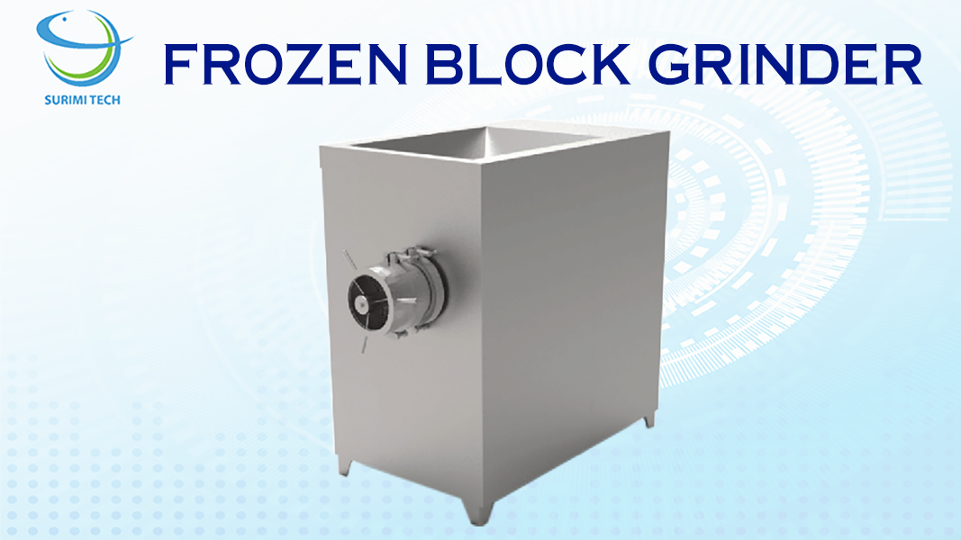Frozen Block Grinder – SURIMI TECH